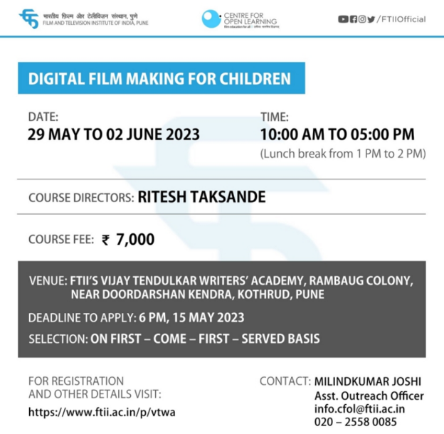 Digital Filmmaking Course for Children at FTII Pune