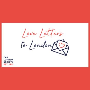 Love Letters to London: Writing Competition 2023