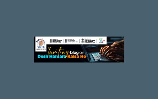 Contest on Blog Writing on Desh Hamara Kaisa Ho
