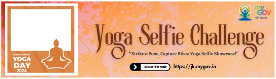 International Yoga Day Selfie Contest 2024 by IT Dept, J&K