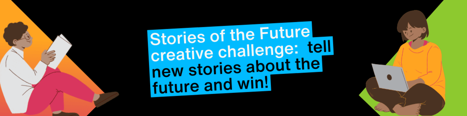 Stories of the Future Creative Challenge 2024 by Earth4All