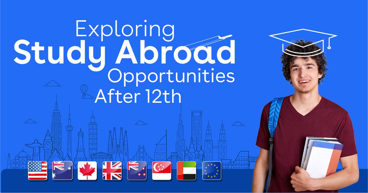 Guide to Get Into Foreign Universities after Class 12