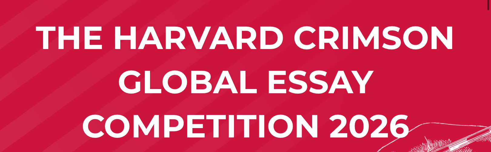 Harvard Crimson Global Essay Competition 2026: Register Now!